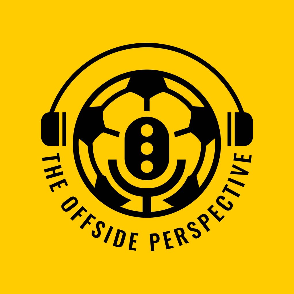 The Offside Perspective – Web Show + Podcast